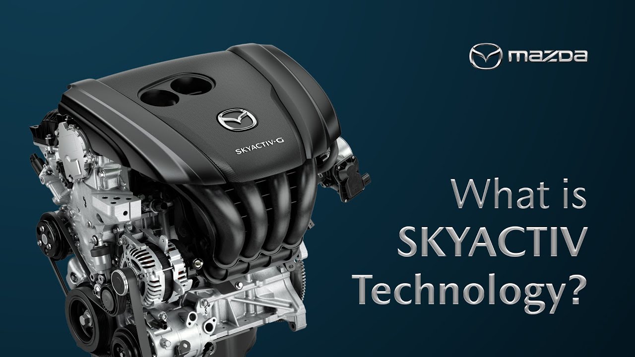 What Is Mazda Skyactiv Technology Youtube