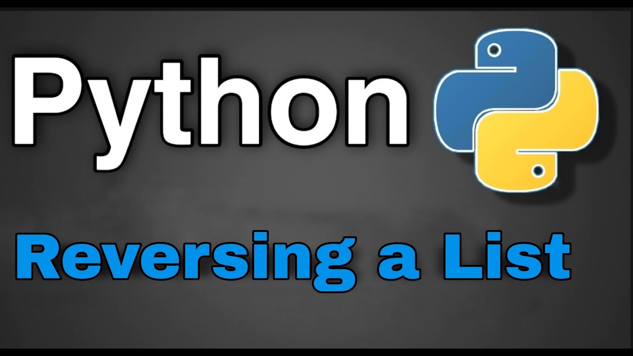 Python Practice Programs Reversing List Elements Youtube