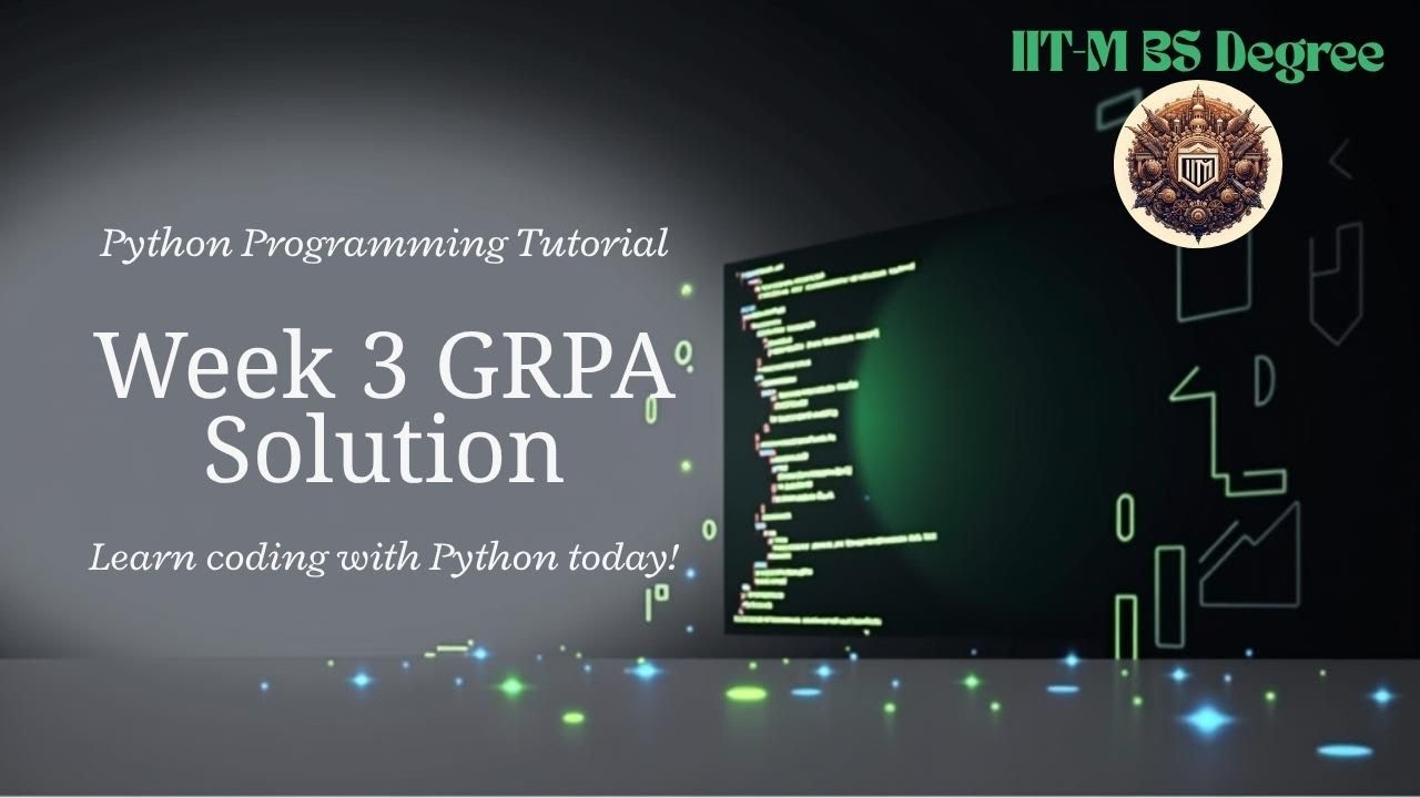 Python Week 3 All Grpa Solutions Youtube