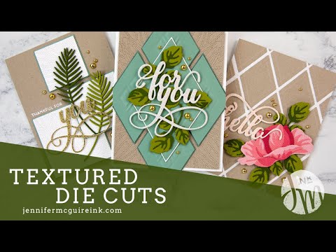 Textured Die Cut Techniques Youtube