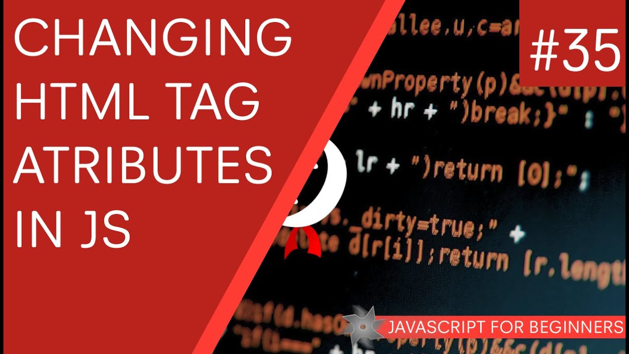 Javascript Tutorial For Beginners 35 Changing Element Attributes