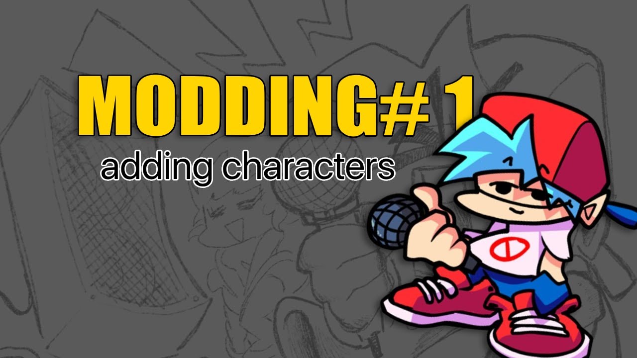 Fnf Modding Ep1 в ѓadding Characters Youtube
