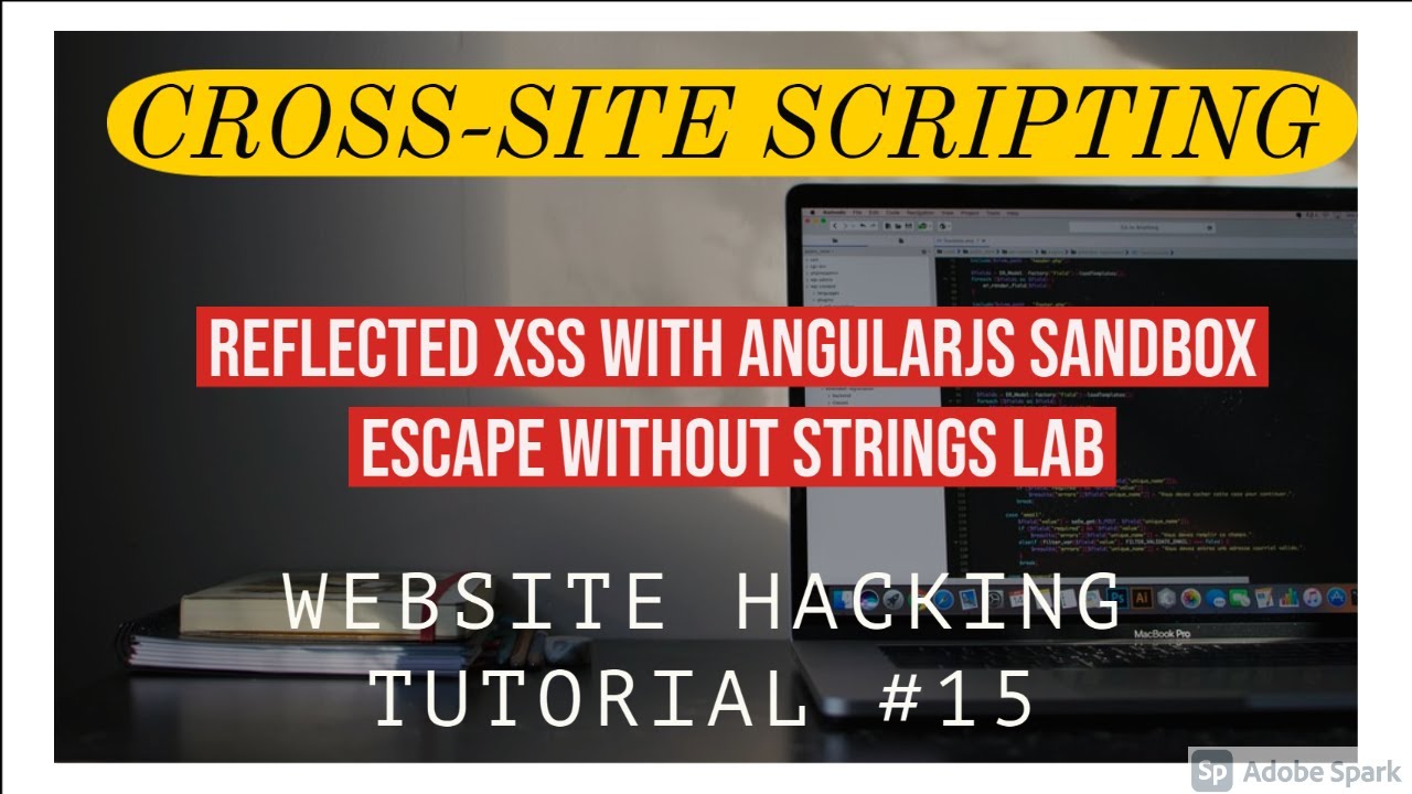 Reflected Xss With Angularjs Sandbox Escape Without Strings Youtube