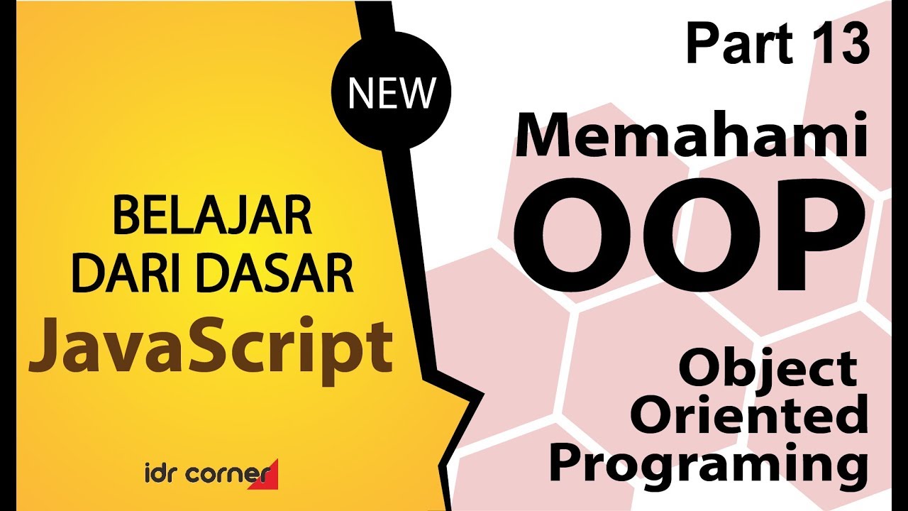 13 Tutorial Dasar Javascript Oop Object Oriented Programing Youtube