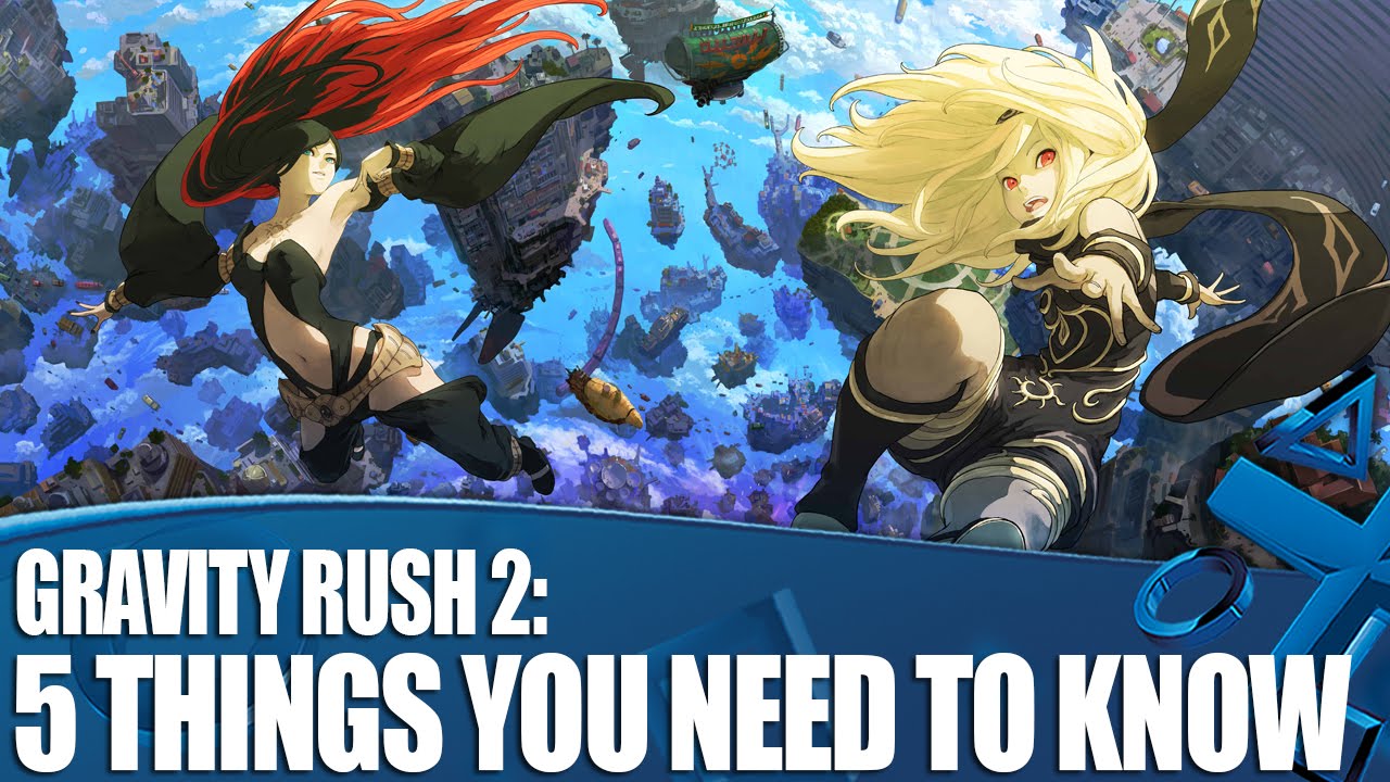 Gravity Rush 2 5 Things You Need To Know Youtube