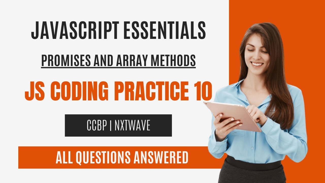 Promises And Array Methods Js Coding Practice 10 Javascript