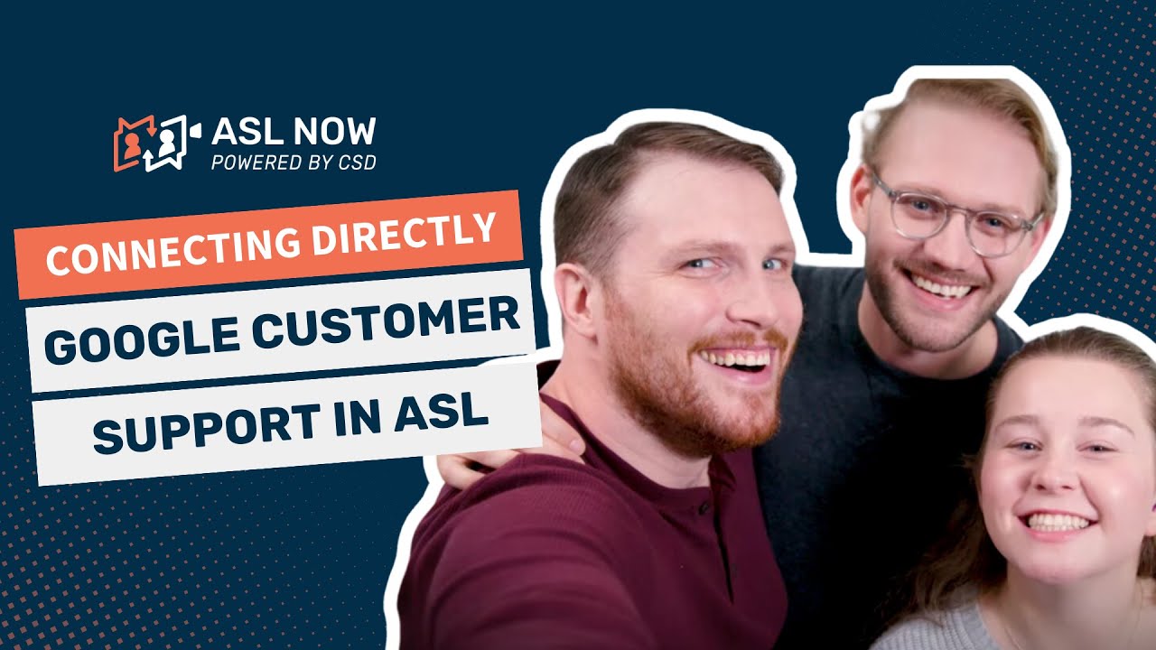 Connecting Directly Google Customer Support In Asl Youtube