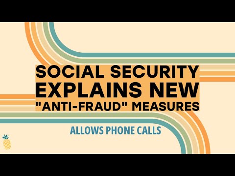 Social Security Explains New Anti Fraud Measures Youtube