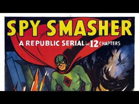 Spy Smasher 1942 Full English Colour Serial Youtube