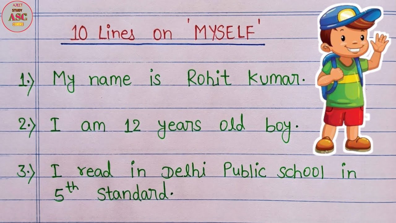 10 Lines Essay On Myself About Myself Short Essay On Myself In