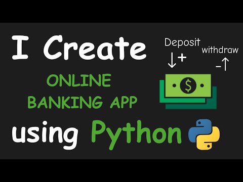 I Create Online Banking App Using Python Python Programming