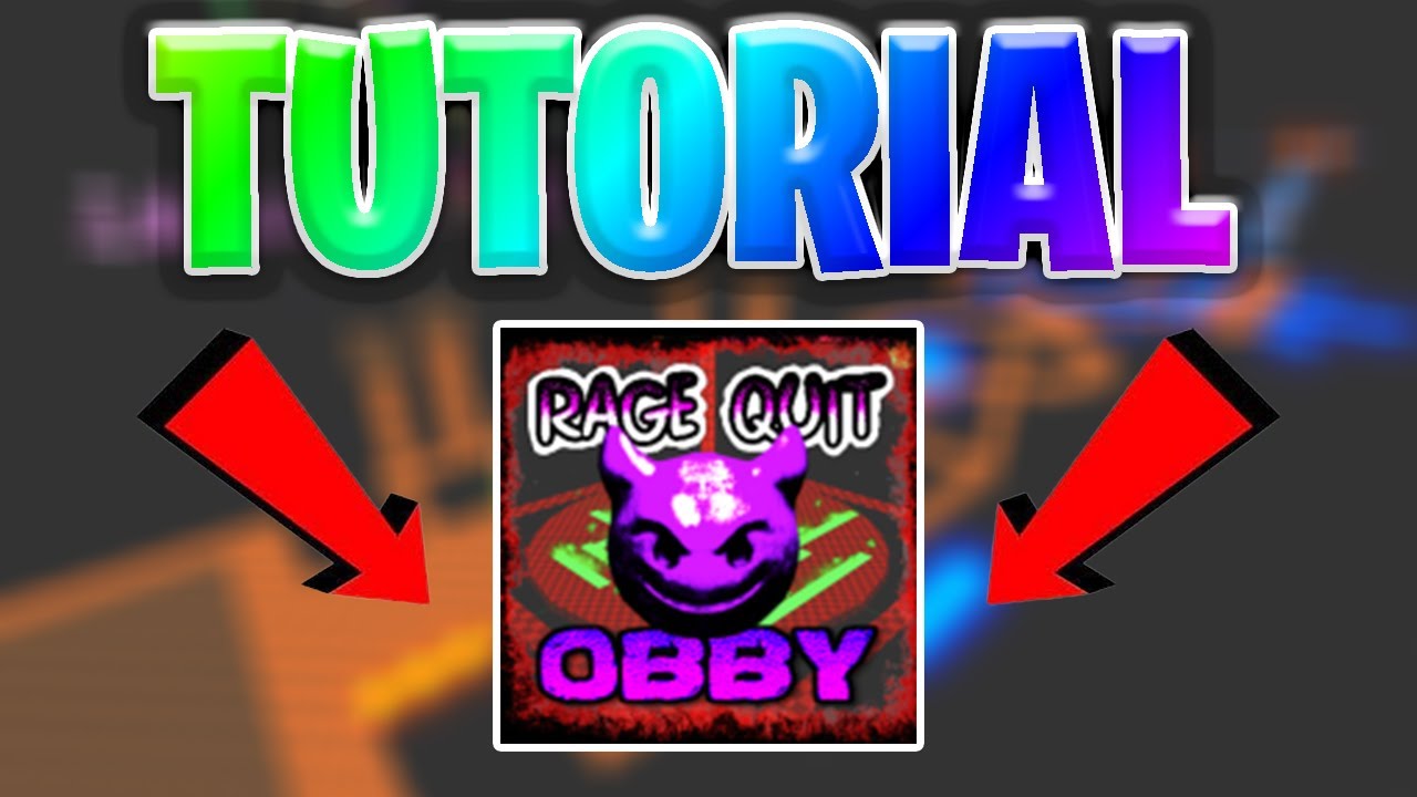 The Rage Quit Obby Complete Tutorial Stages 0 180 Youtube