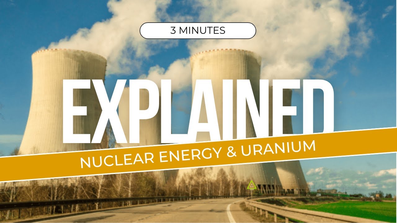 Nuclear Energy Explained In 3 Minutes Youtube