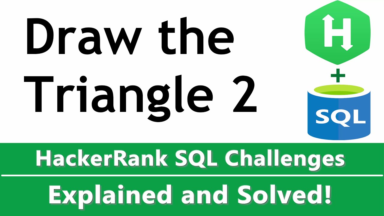 Draw The Triangle 2 Hackerrank Sql Challenge Youtube