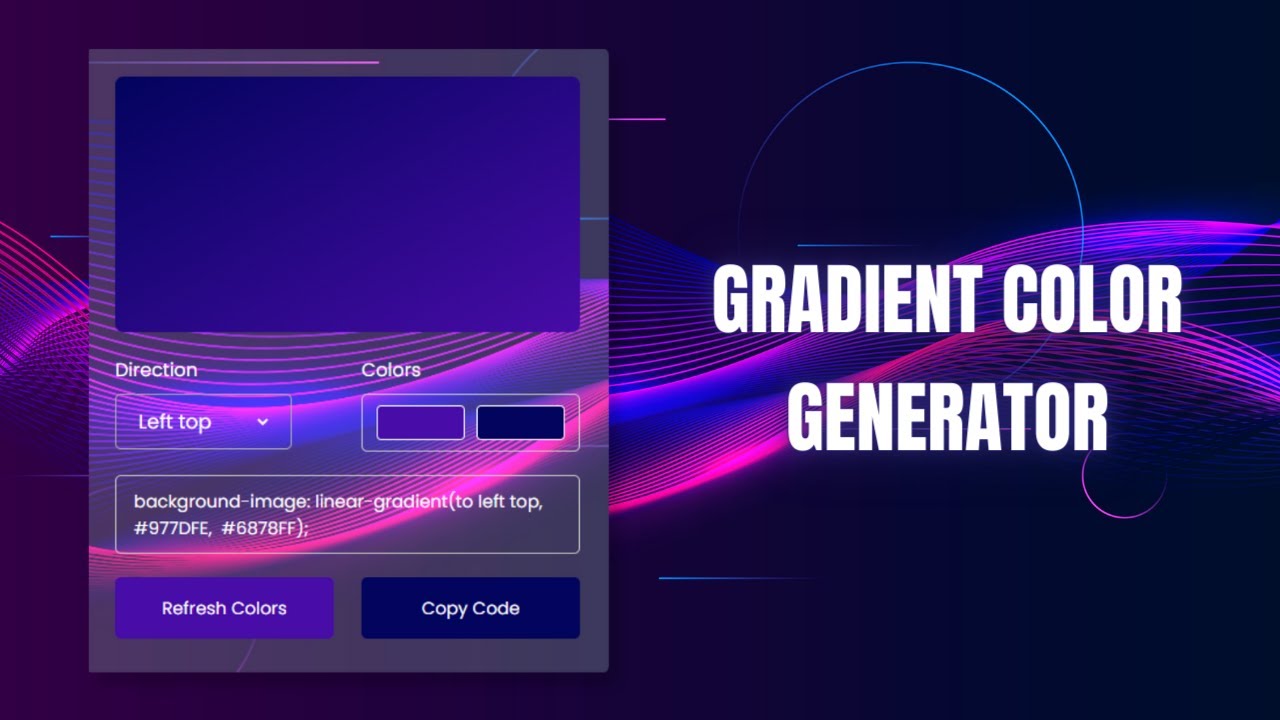 How To Build A Gradient Color Generator Using Html Css Javascript