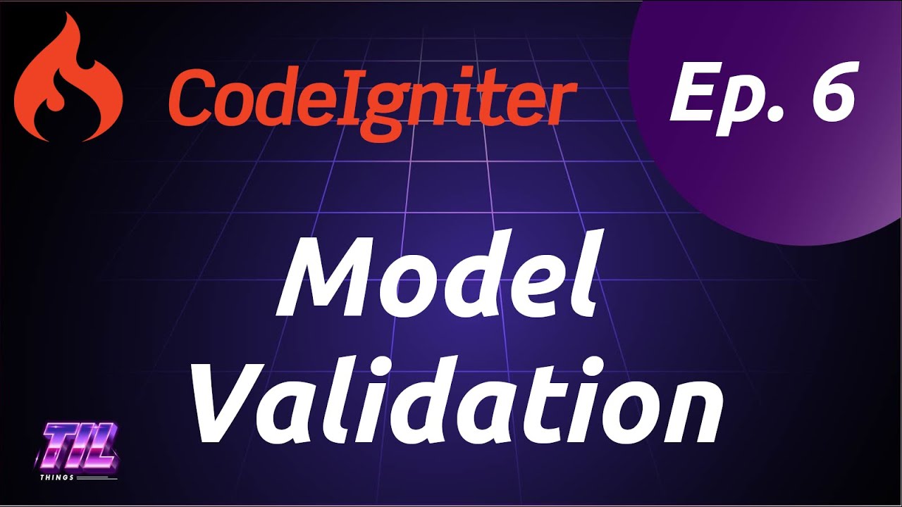 Learning Codeigniter Model Validation Youtube