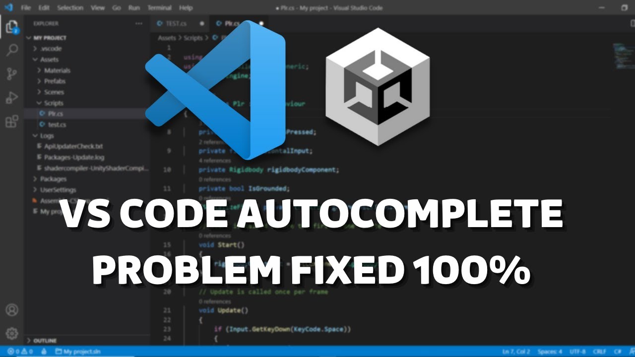 How To Fix Vs Code Autocomplete Problem In Unity Youtube