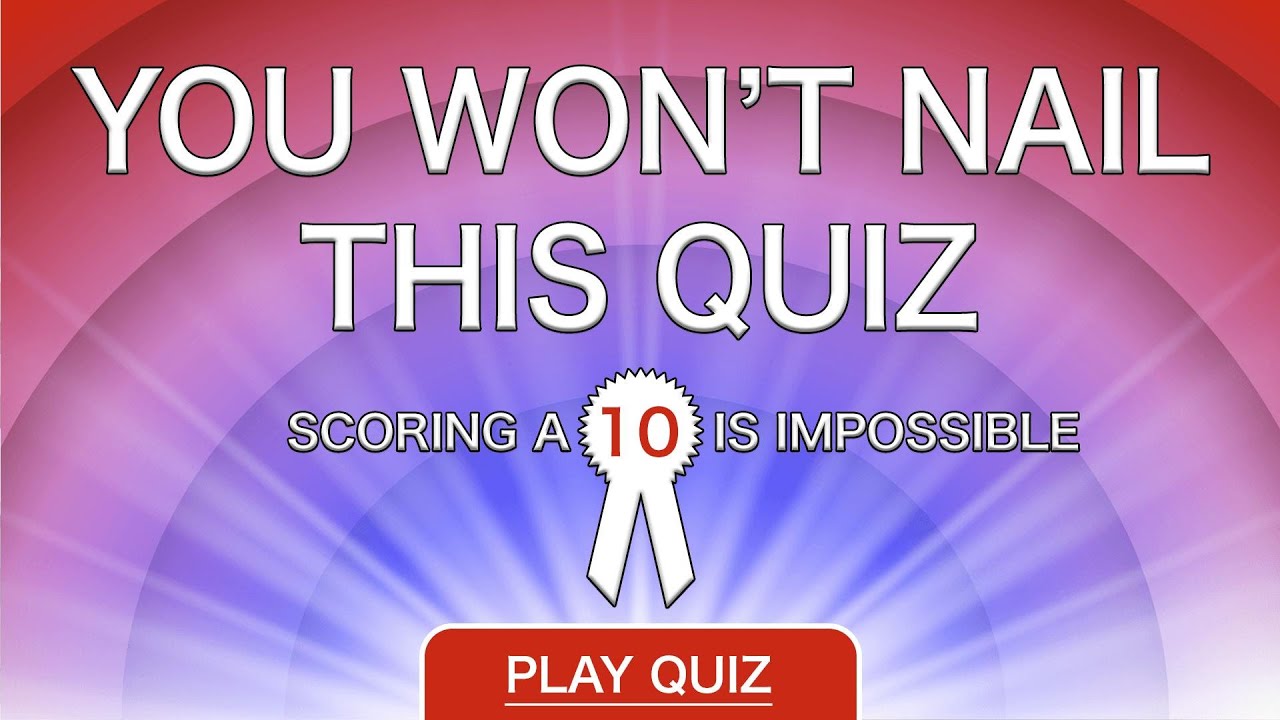 Challenging Knowledge Quiz Youtube