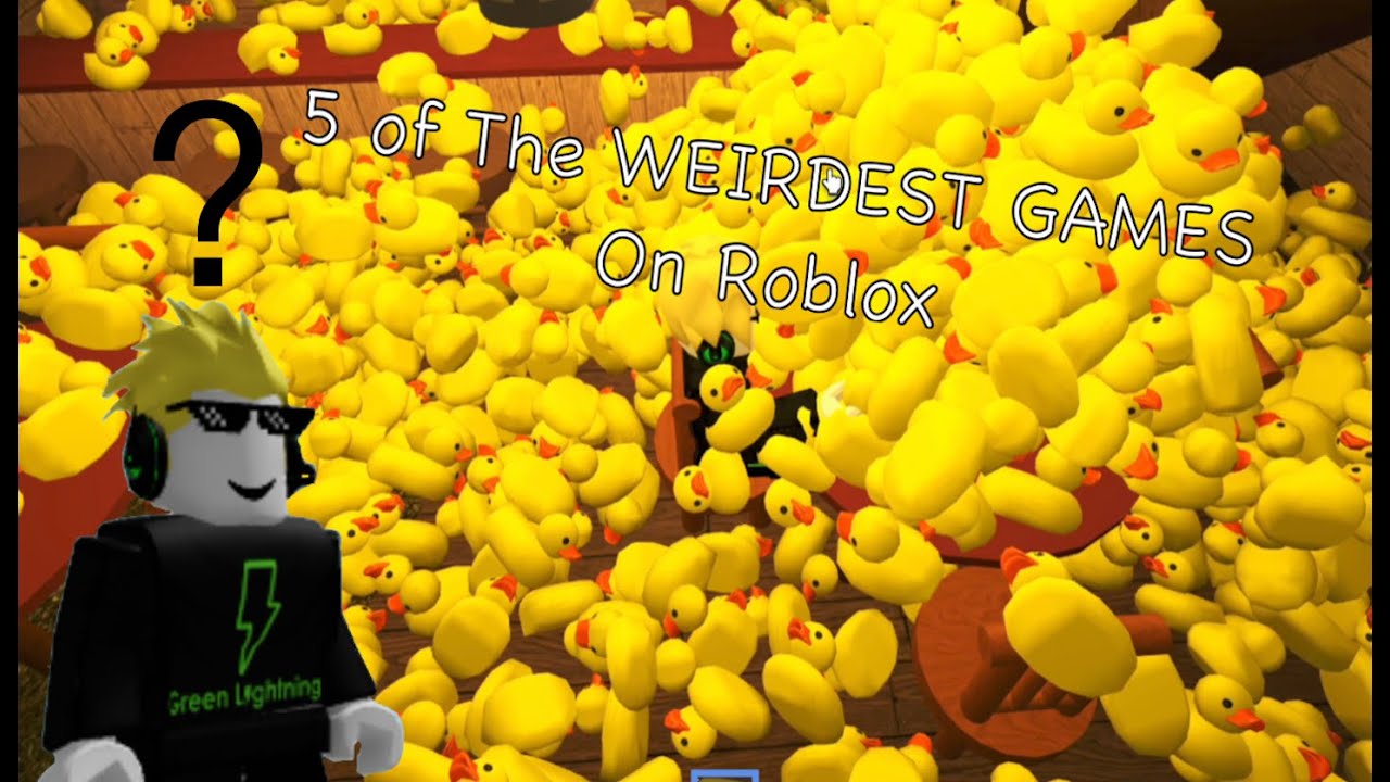 5 Of The Weirdest Games On Roblox Funny Youtube