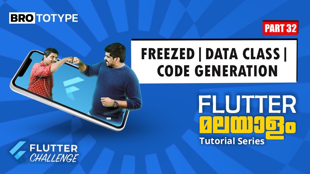 Part 32 Freezed Data Class Code Generation Flutter Malayalam