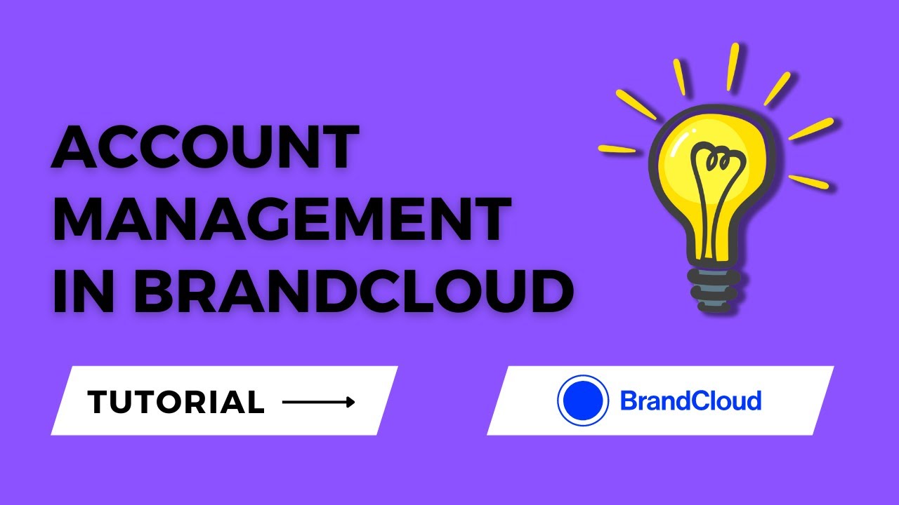 Account Management In Brandcloud Youtube