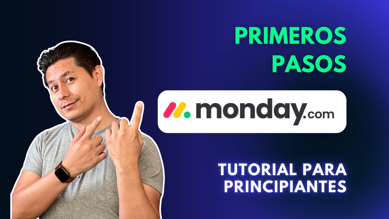 Tutorial Monday 2024 En Español Primeros Pasos Youtube