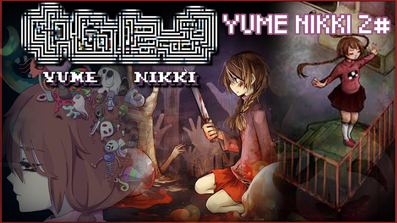 Yume Nikki 2 Histoire Et Théories 3 Fr Youtube