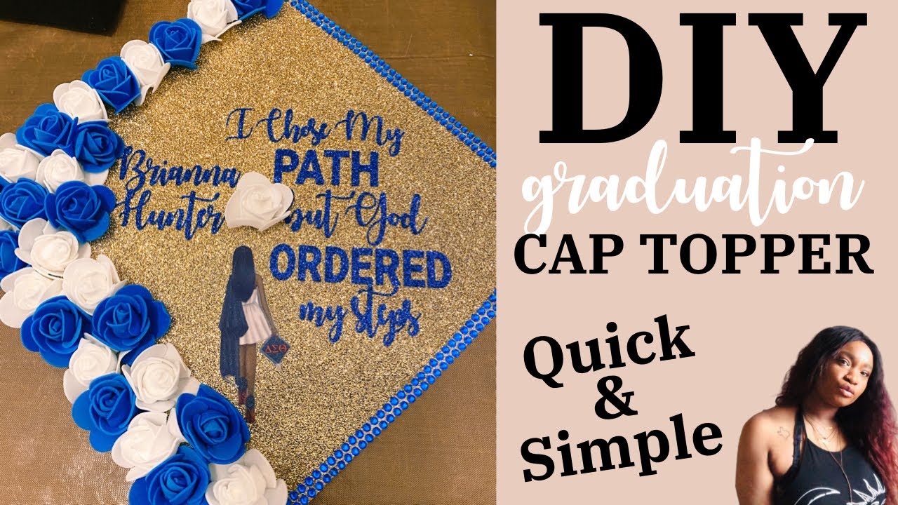 Diy Custom Graduation Cap Topper Heat Pressed Cricut Tutorial пёџ Youtube