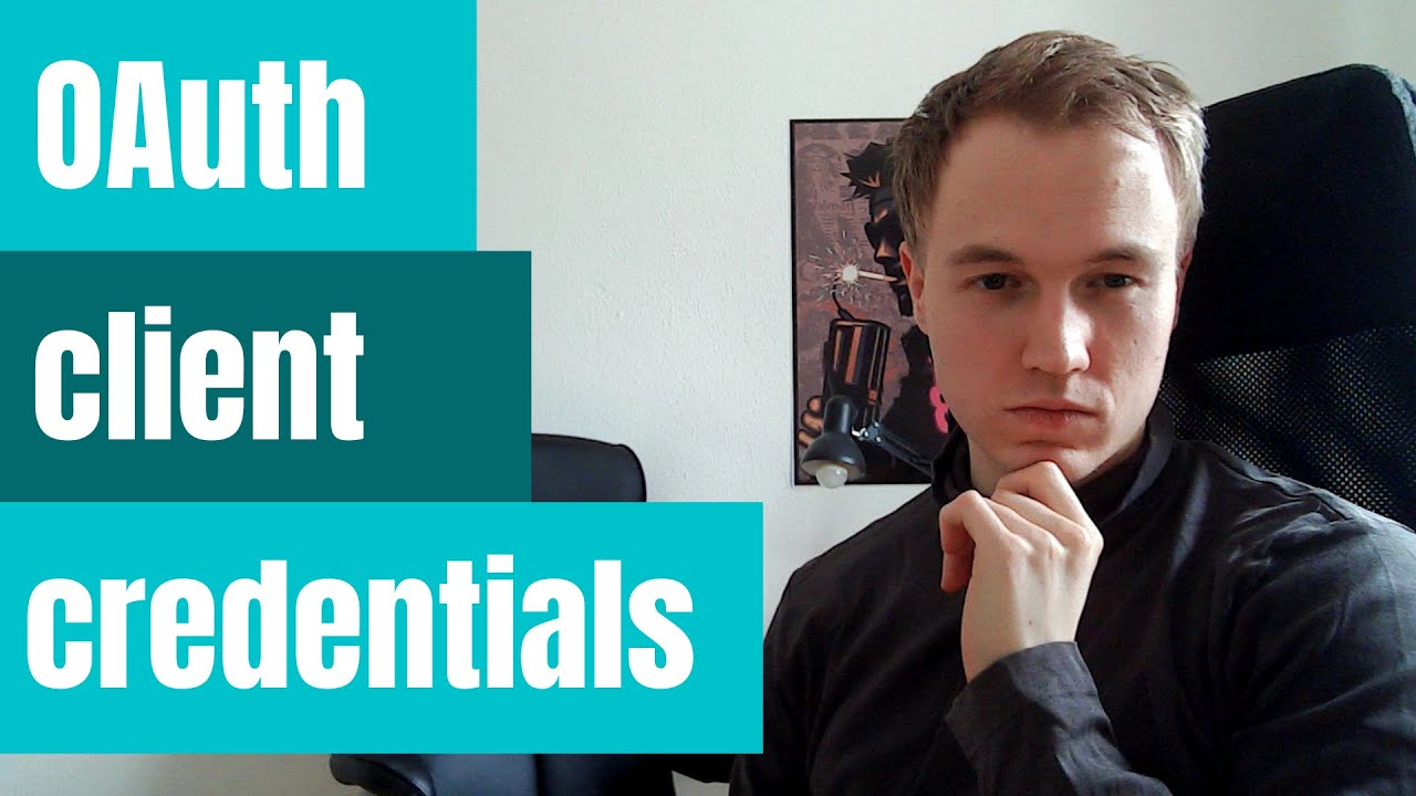 Oauth Client Credentials Flow Youtube