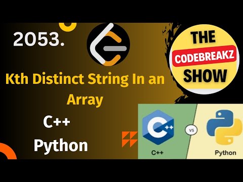 2053 Kth Distinct String In An Array Python рџ ґрџћї Python рџ ґрџћї Leetcode