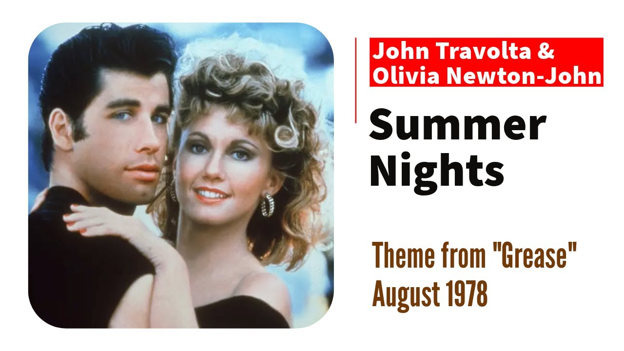 Summer Nights Lyrics Theme From Grease John Travolta Olivia