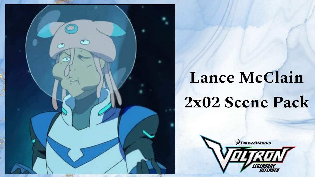 Lance Mcclain 2x02 Scene Pack Youtube