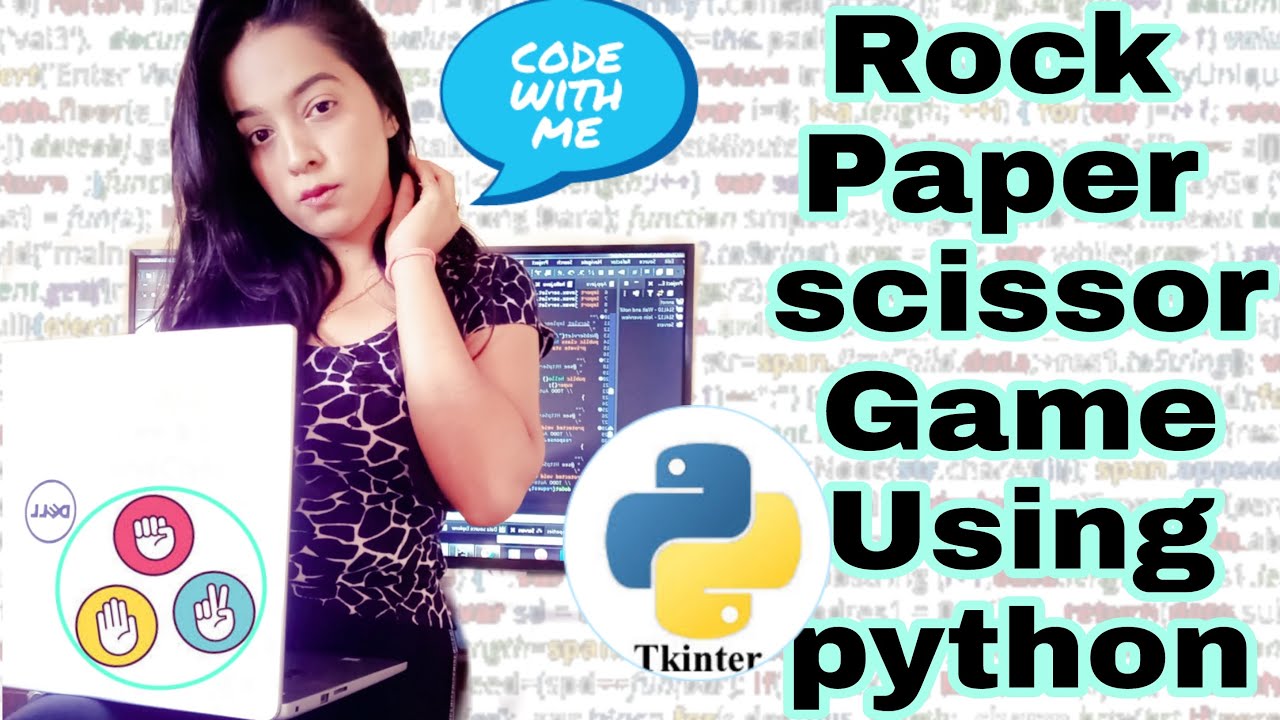 Rock Paper Scissor Game Using Python Step By Step Tutorial Python