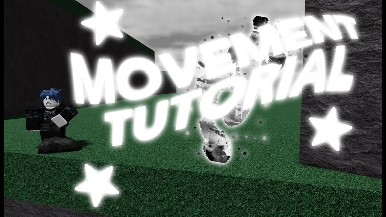 Movement Tutorial Youtube