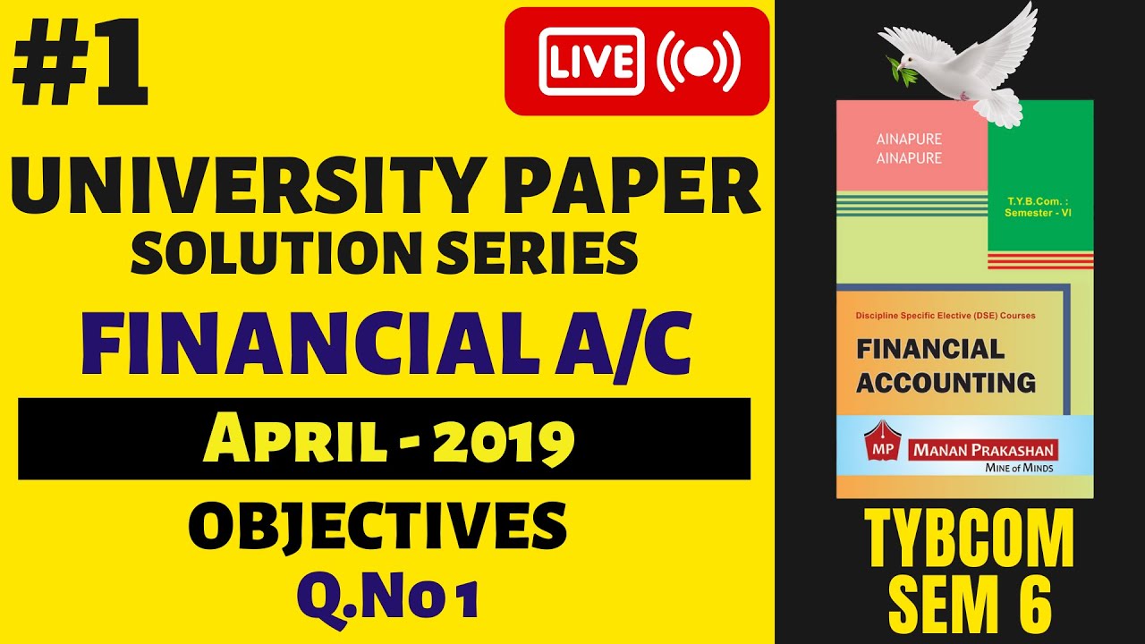 1 Tybcom Sem 6 Financial Accounting Question Paper Solution April