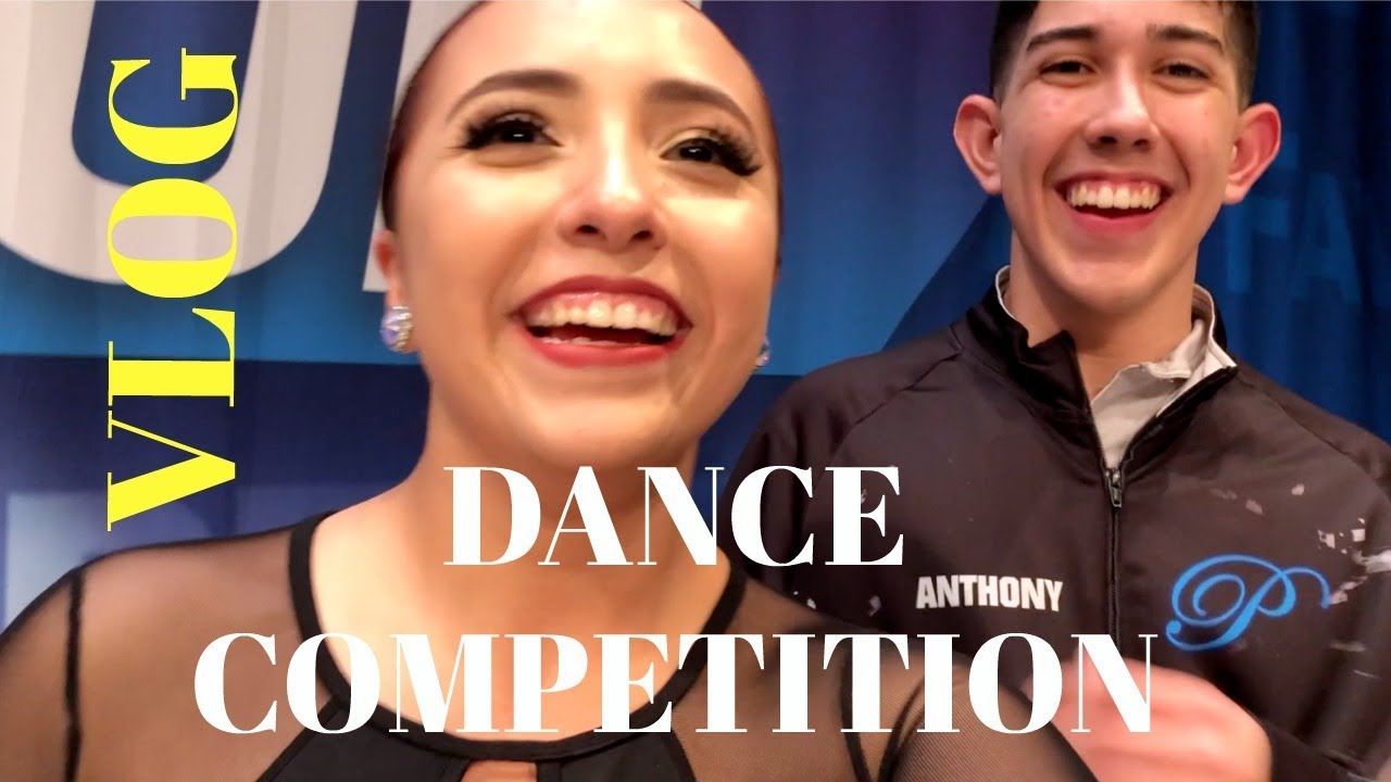 Dance Competition Vlog Youtube