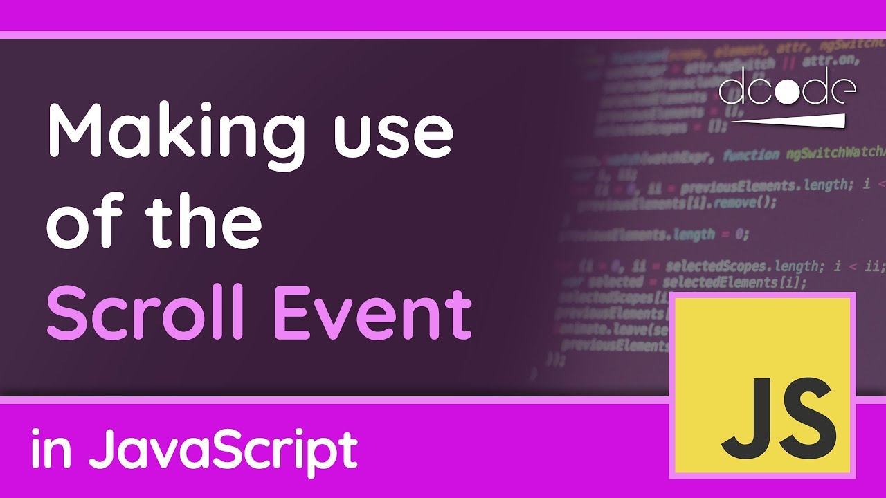 The Scroll Event In Javascript Window Onscroll Youtube