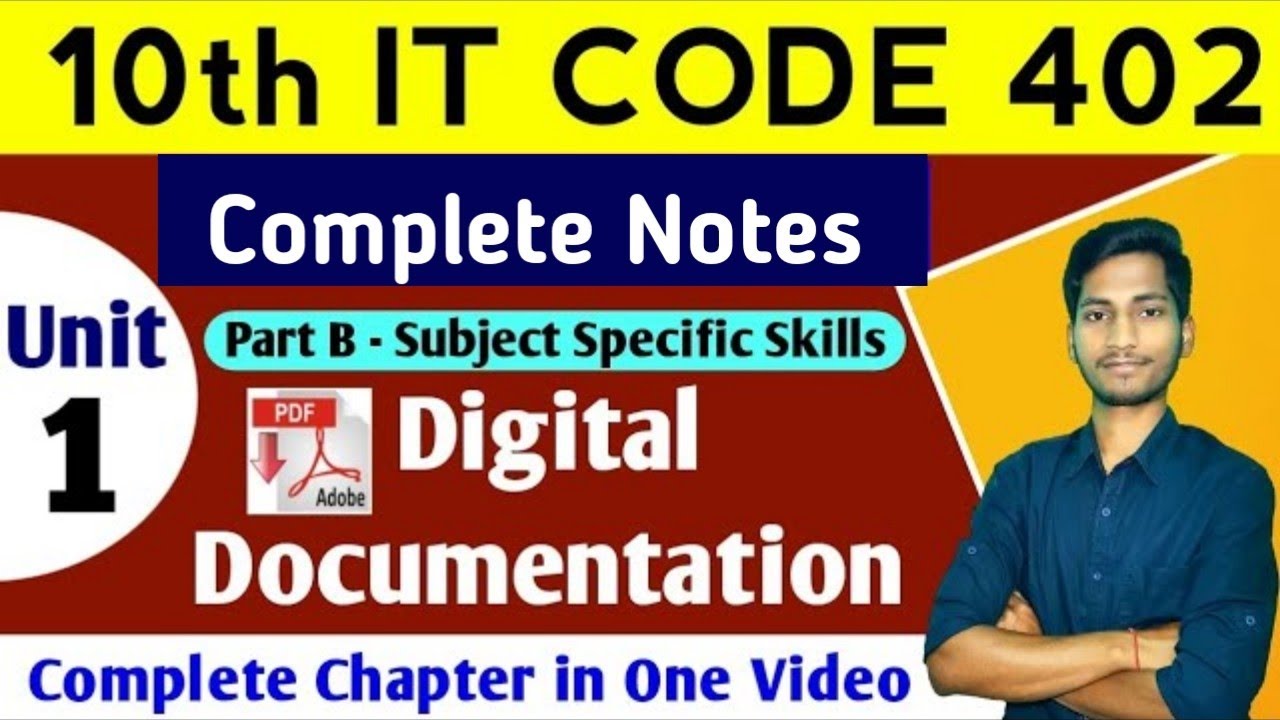Digital Documentation Class 10 It Code 402 Notes Part B Subject