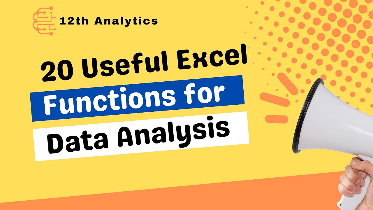 20 Useful Must Know Microsoft Excel Functions For Data Analysis Youtube