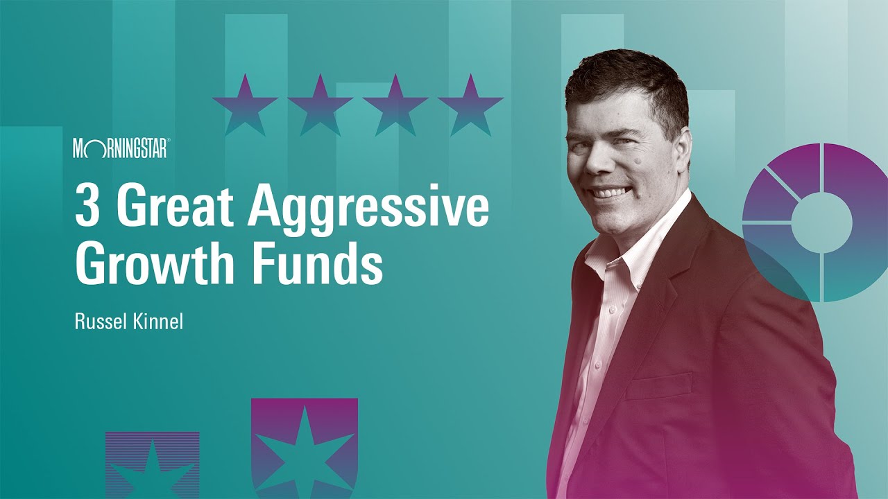 3 Great Aggressive Growth Funds Youtube