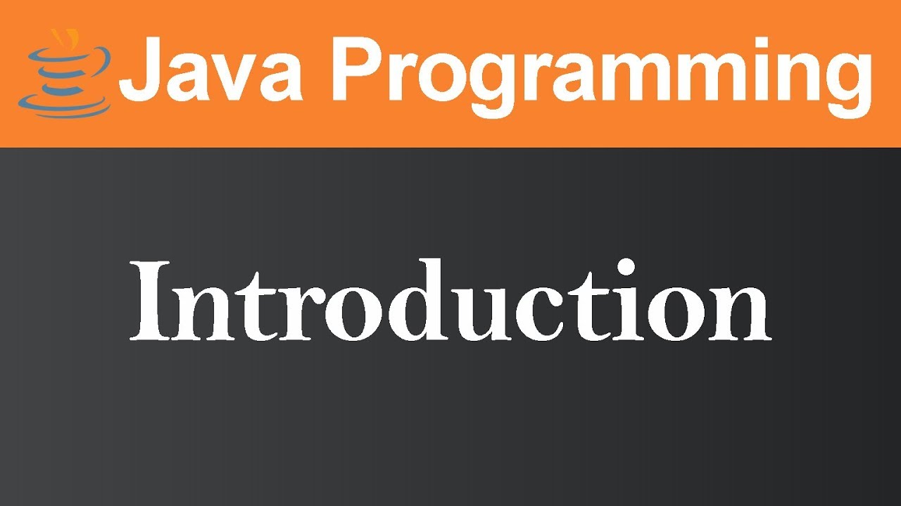 1 Introduction To Java Programming Hindi Youtube