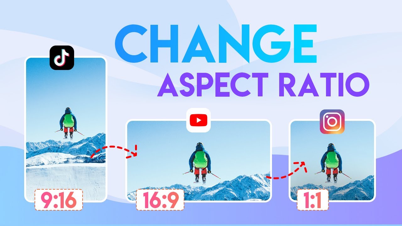How To Change Video Aspect Ratio Easily 16 9 9 16 1 1 4 3 5 4