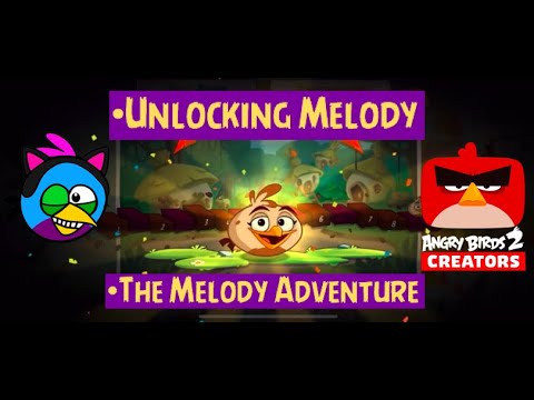 Bj S Gaming Special Angry Birds 2 Unlocking Melody The Melody
