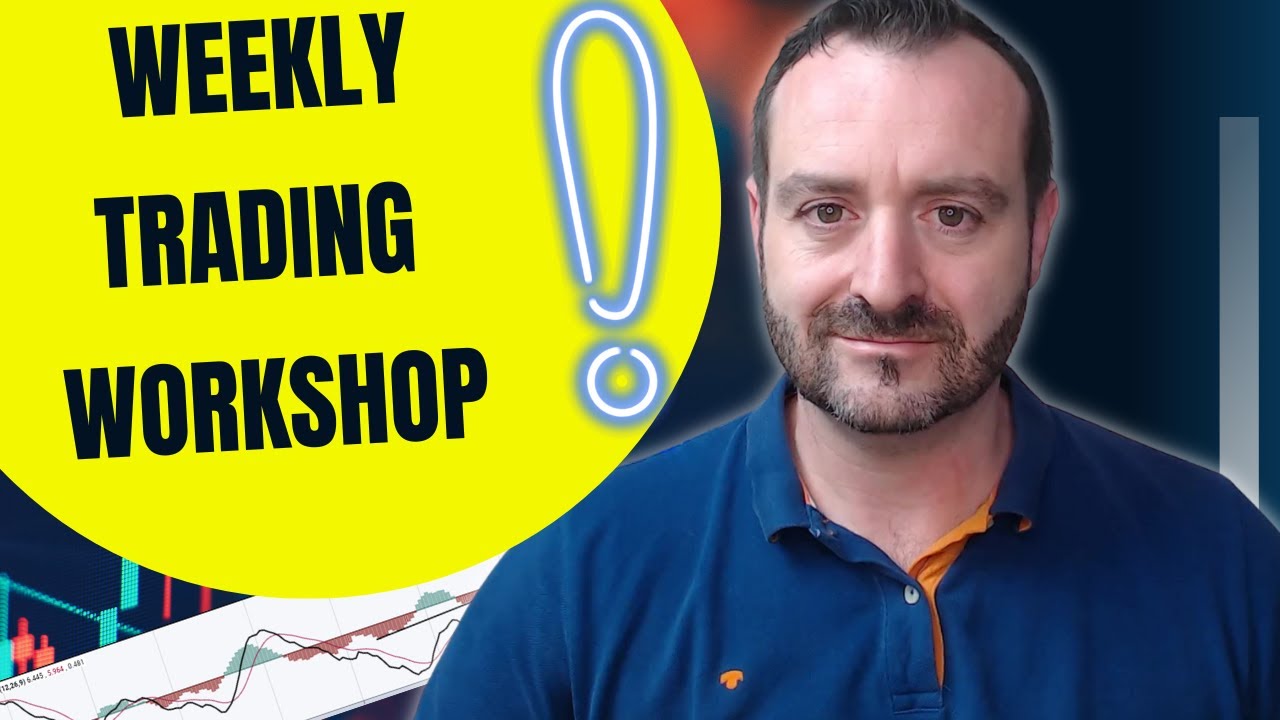 Weekly Trading Workshop Youtube