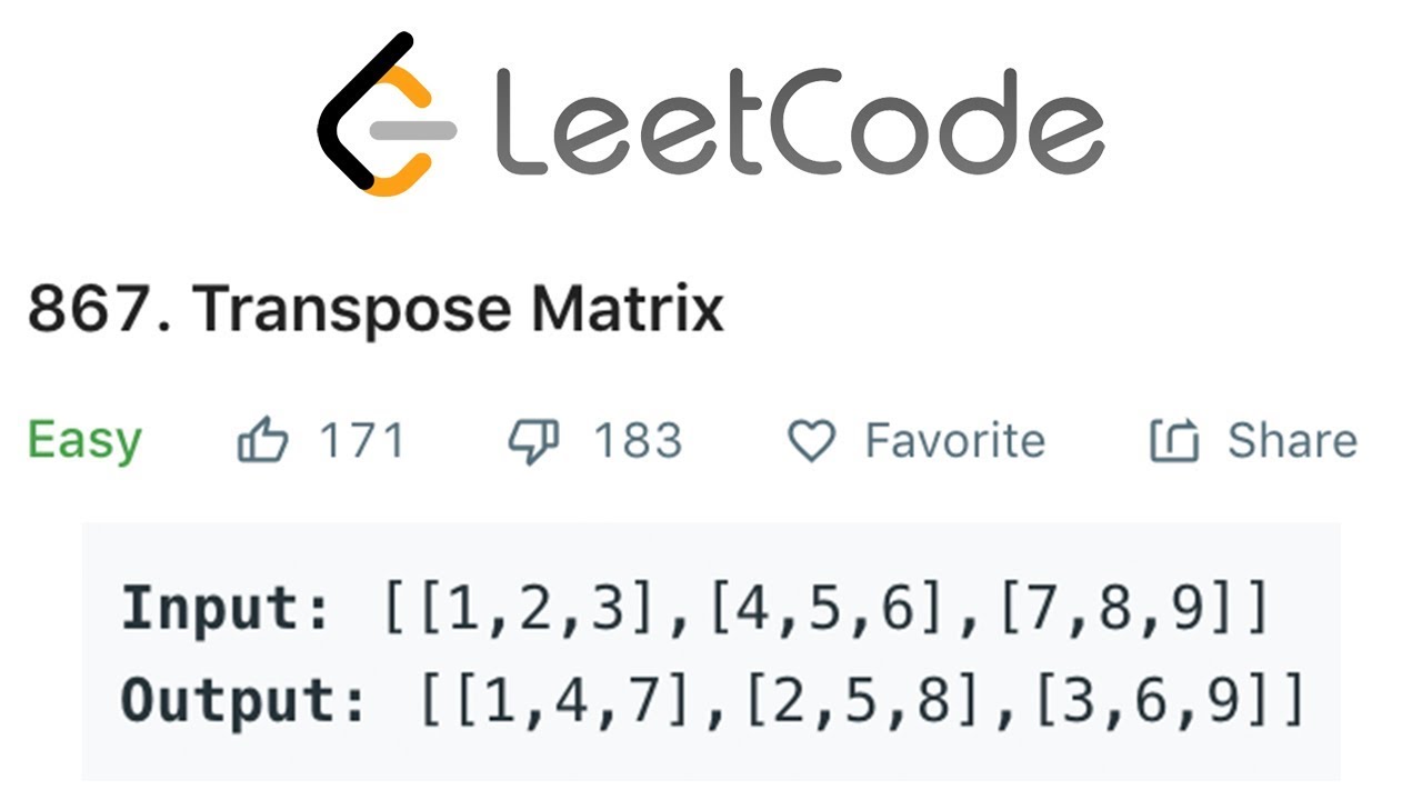 Leetcode Transpose Matrix Solution Explained Java Youtube