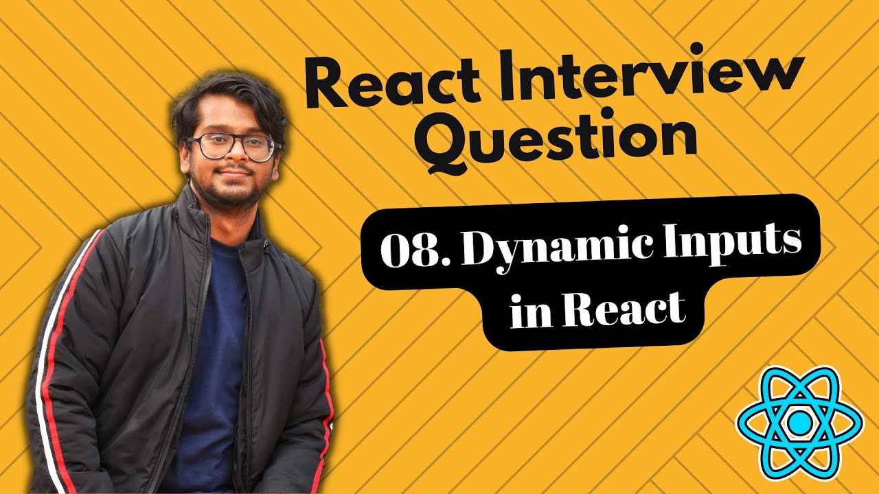 React Interview Questions Dynamic Input Fields Youtube