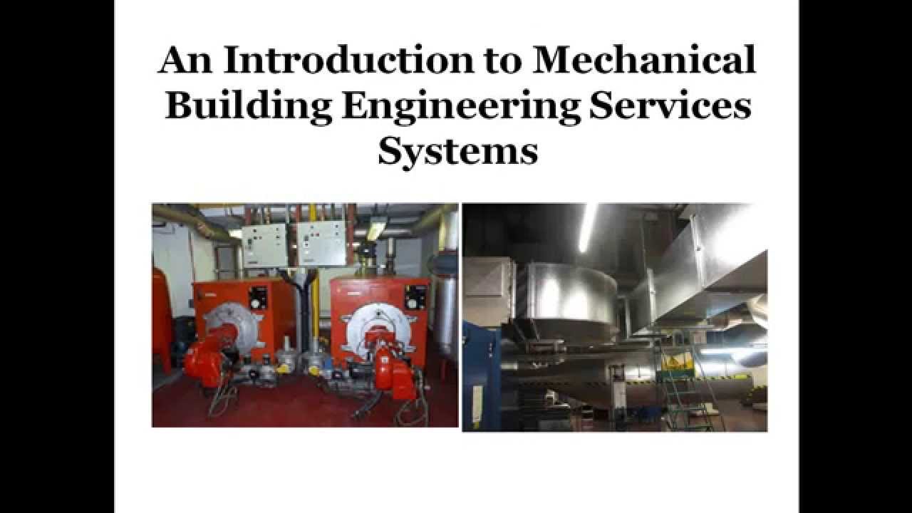 An Introduction To Mechanical Building Engineering Services Systems
