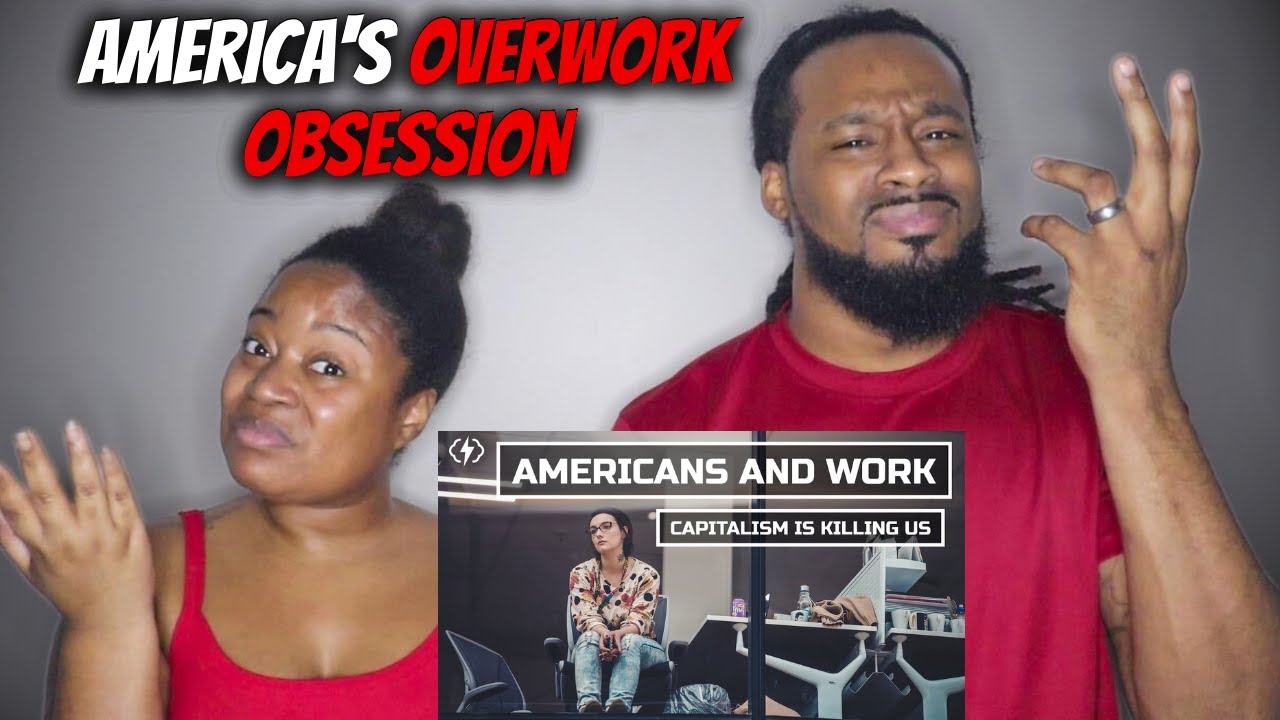 Americans Live To Work While Other Countries Work To Live America S