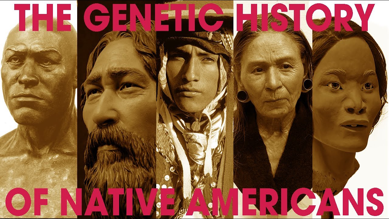 The Genetic History Of Native Americans Youtube