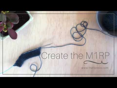 How To Knit M1rp Youtube